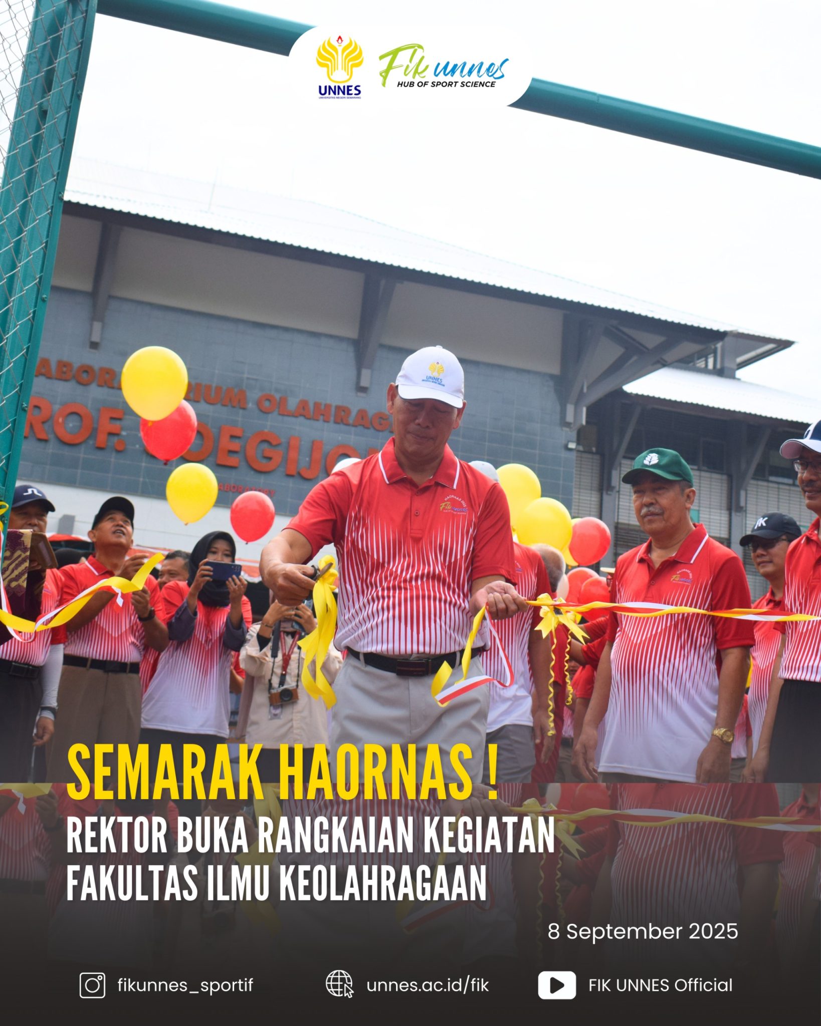 SEMARAK HAORNAS REKTOR BUKA RANGKAIAN KEGIATAN FAKULTAS ILMU ...