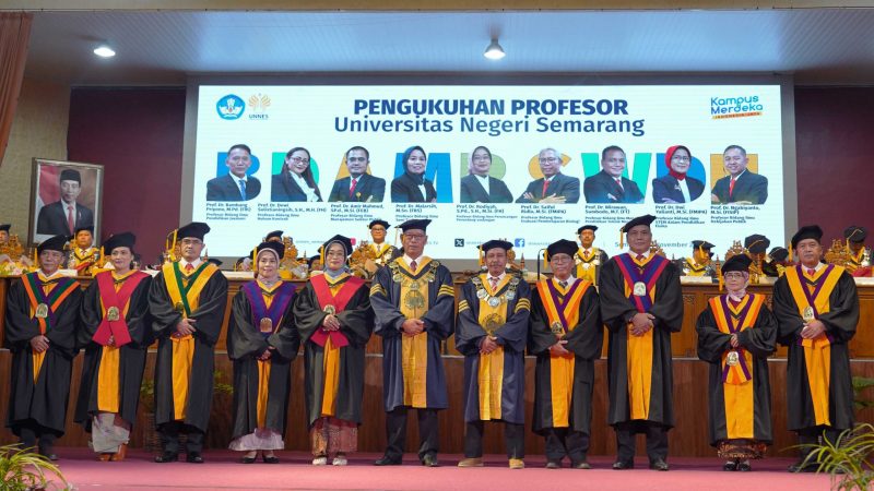 Inaugurate Nine New Professors, UNNES Gets Stronger to Realize Educational Excellence ...